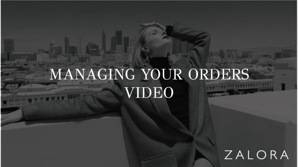 Managing Your Orders - Seller Center